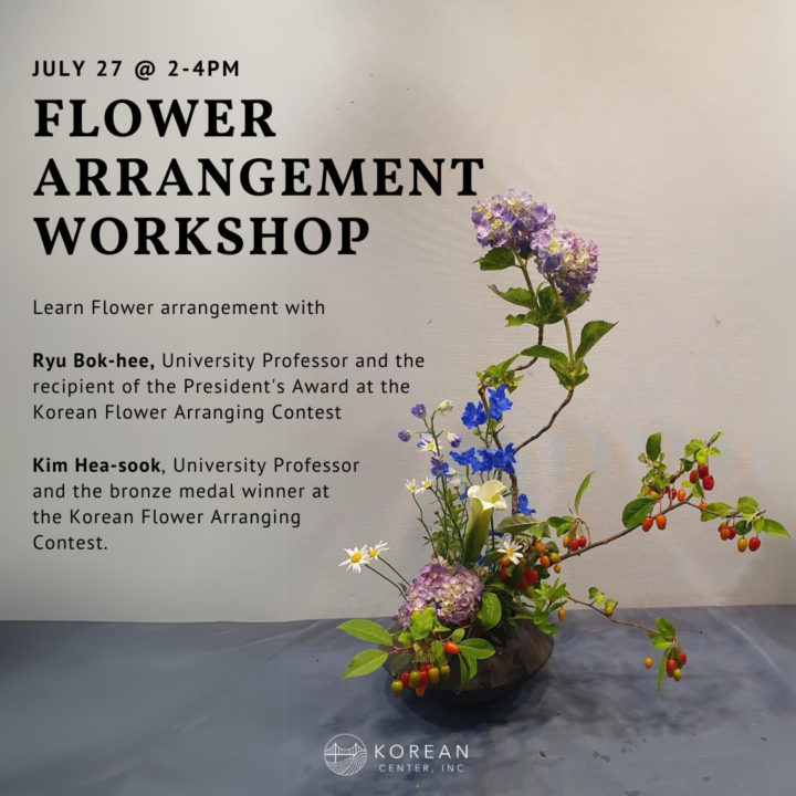 Flower Arrangement Workshop – Korean Center, Inc.